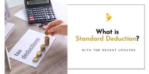 What is Standard Deduction? With the Recent Updates - Maspartner